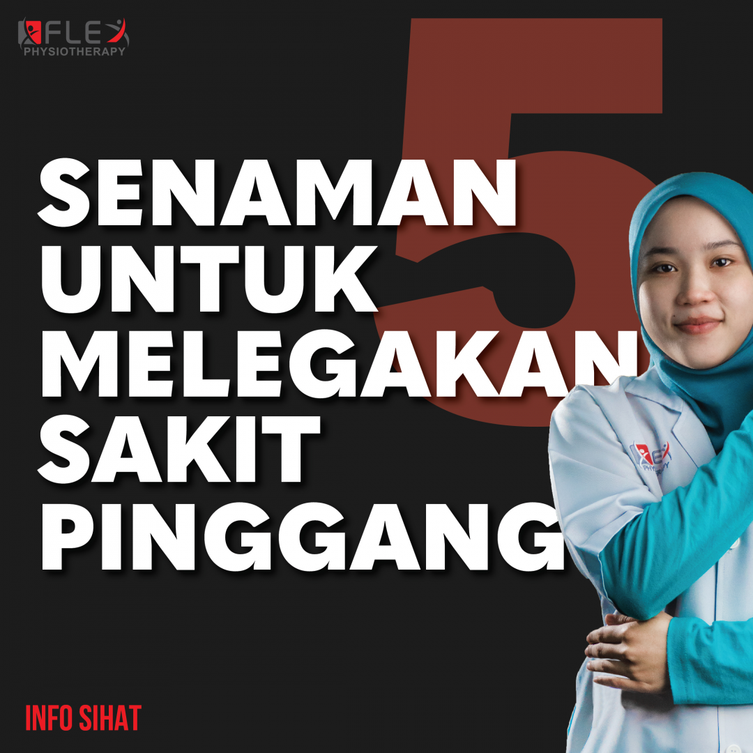 Sakit Pinggang - 5 Senaman Untuk Melegakan Sakit Pinggang