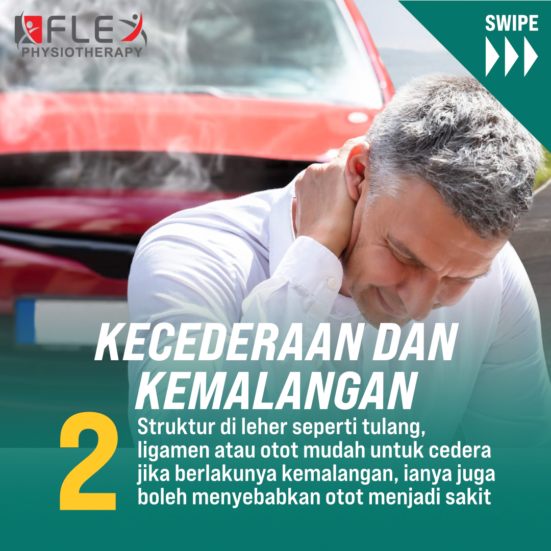 Sakit Leher Mungkin Berpunca Dari... - Flexphysiotherapy
